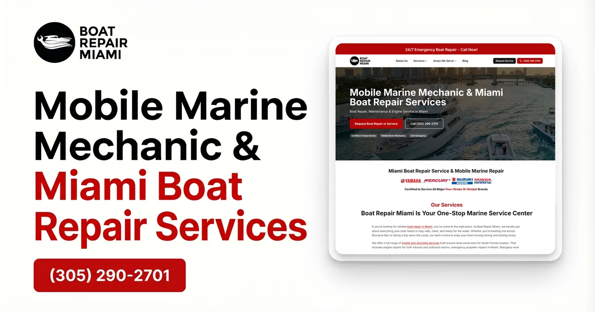 Boat Repair Miami | South Florida Mobile Marine Mechanic